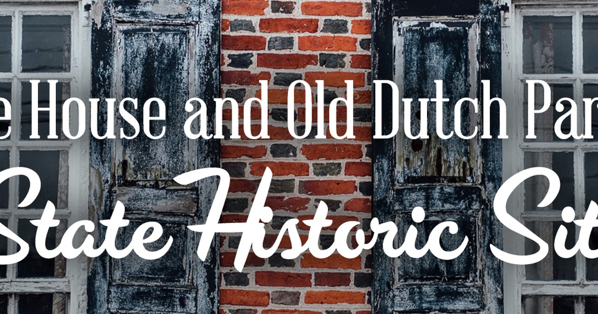 Wallace House and Old Dutch Parsonage State Historic Sites | Journey ...